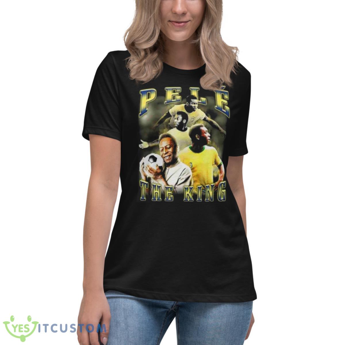 RIP Pele The King Of Football Shirt, RIP Pele 1940 – 2022 Legend shirt ...