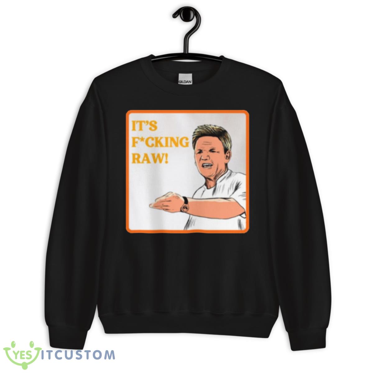Its Raw Gordon Ramsey Retro Cartoon Art Meme shirt - YesItCustom