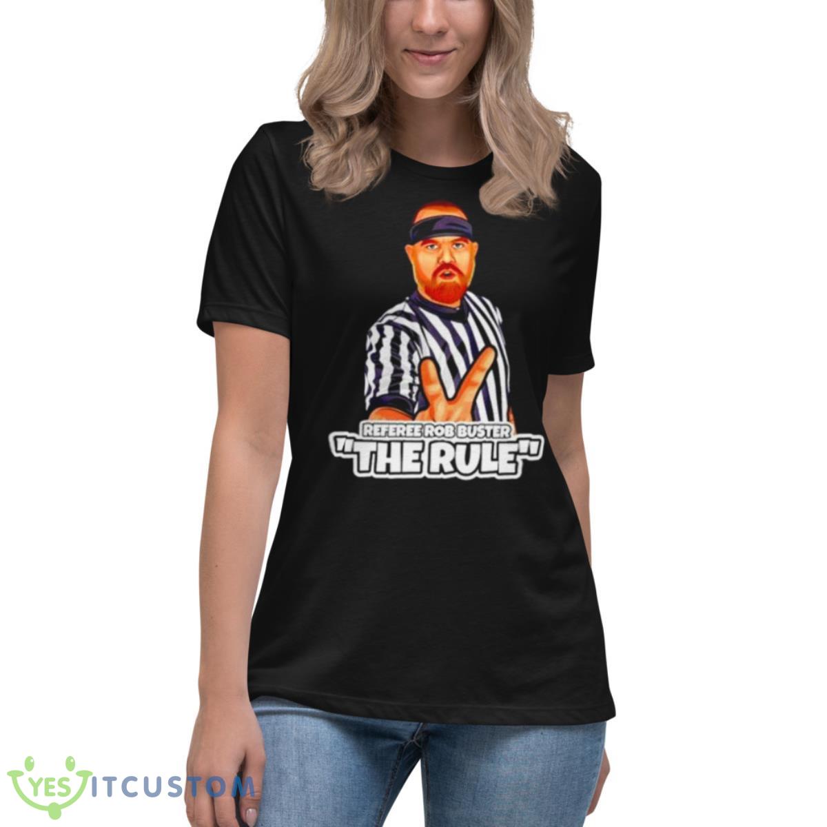 The Rule Referee Rob Buster Cartoon Shirt - YesItCustom