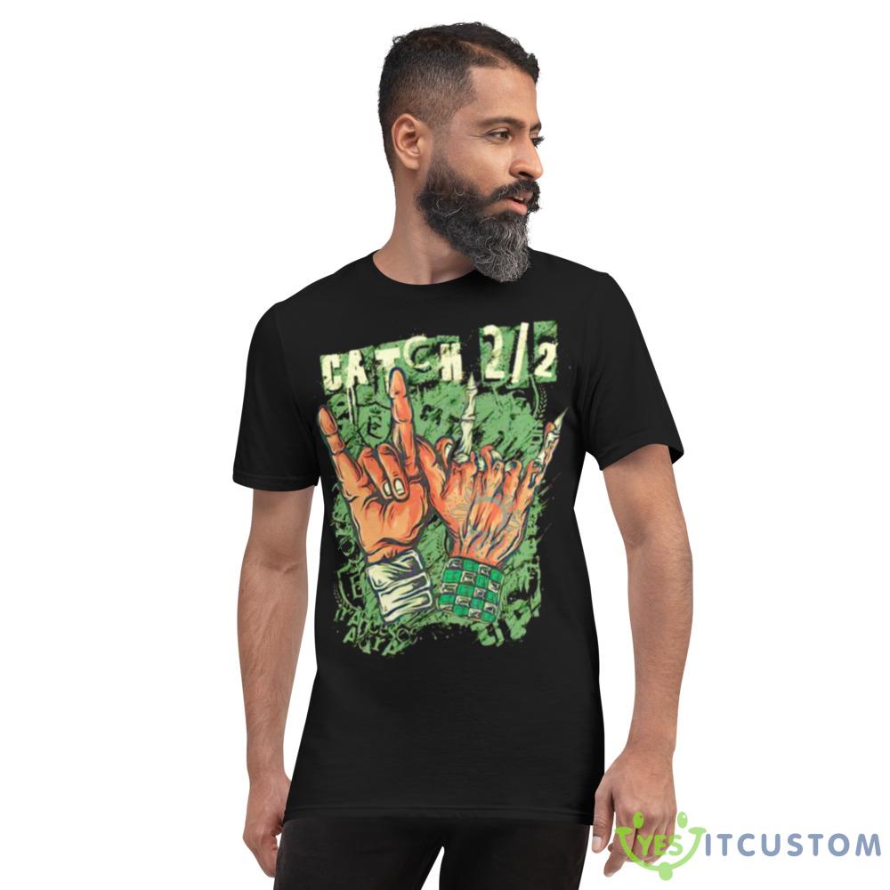 Catch 22 hand sign shirt For Men And Women - YesItCustom