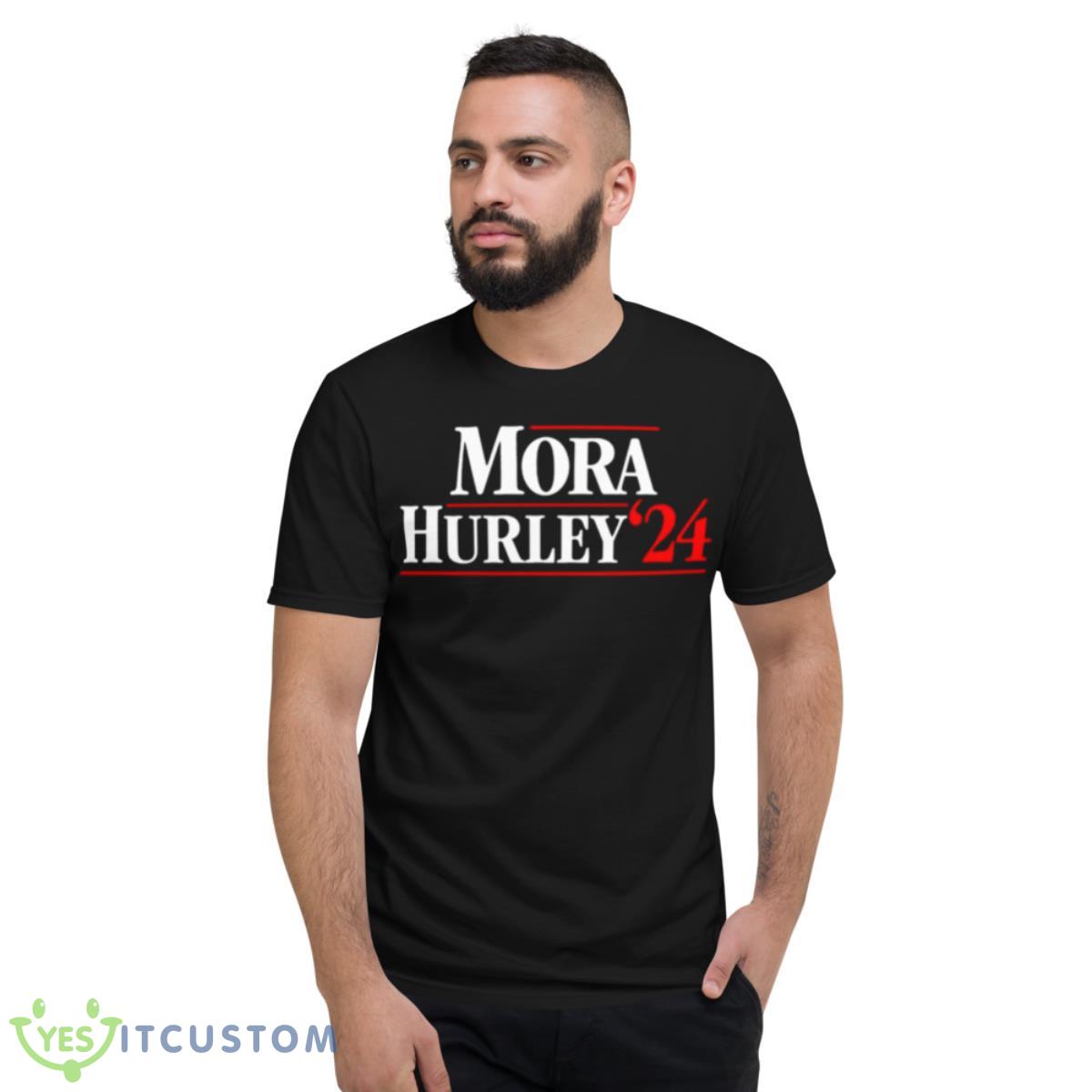 Mora Hurley 2024 Shirt - YesItCustom
