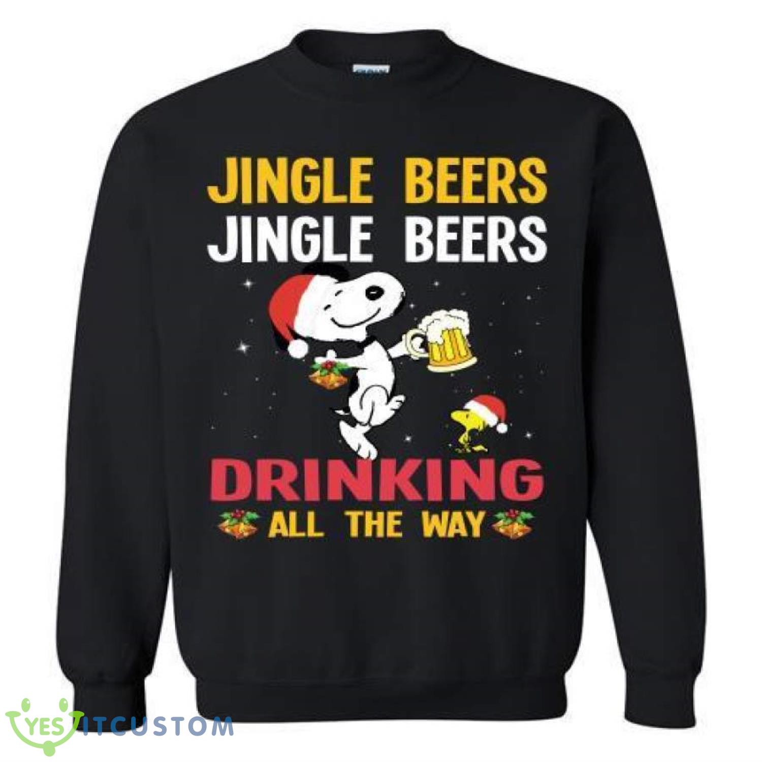 Jingle Beers Jingle All The Way Snoopy Christmas - YesItCustom